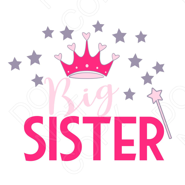 DTF Transfer - Big Sister (Crown) – Smart Crafts Designs